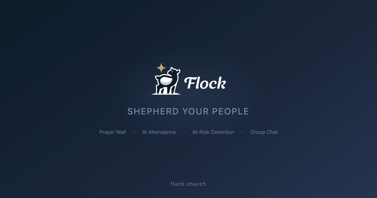 Flock — Shepherd Your People | Church Group Management App